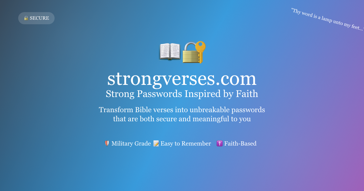 StrongVerses - Bible Password Generator | Secure KJV Scripture Passwords